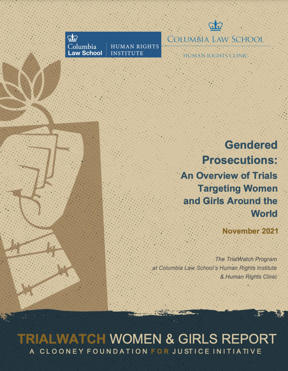 Gendered Prosecutions: An Overview of Trials Targeting Women and Girls ...